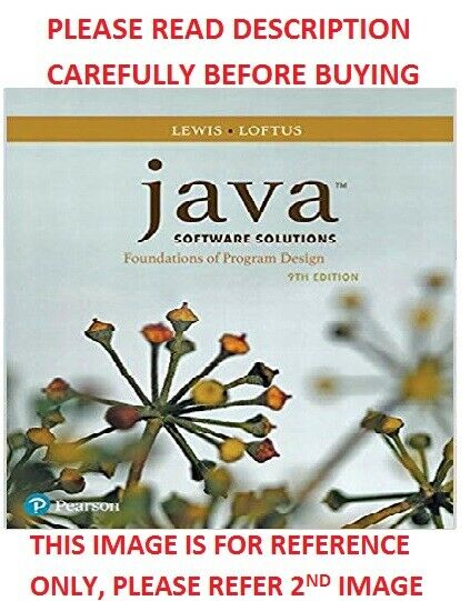 Java Software Solutions By William Loftus And John Lewis Ninth Intl Snug Ed Identical B